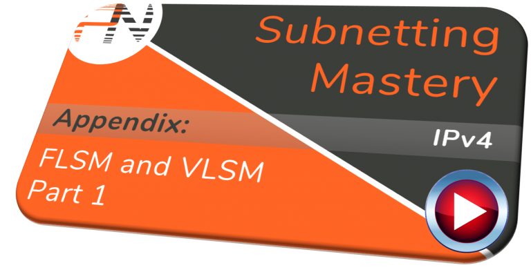 FLSM and VLSM - Part 1 – Practical Networking .net